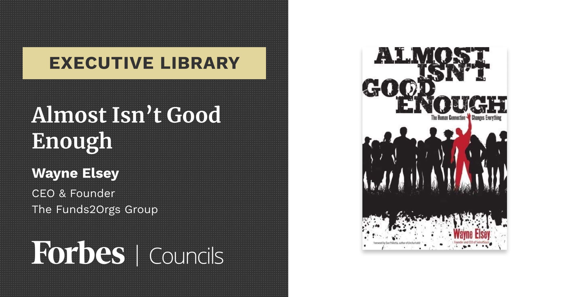 Almost Isn't Good Enough by Wayne Elsey