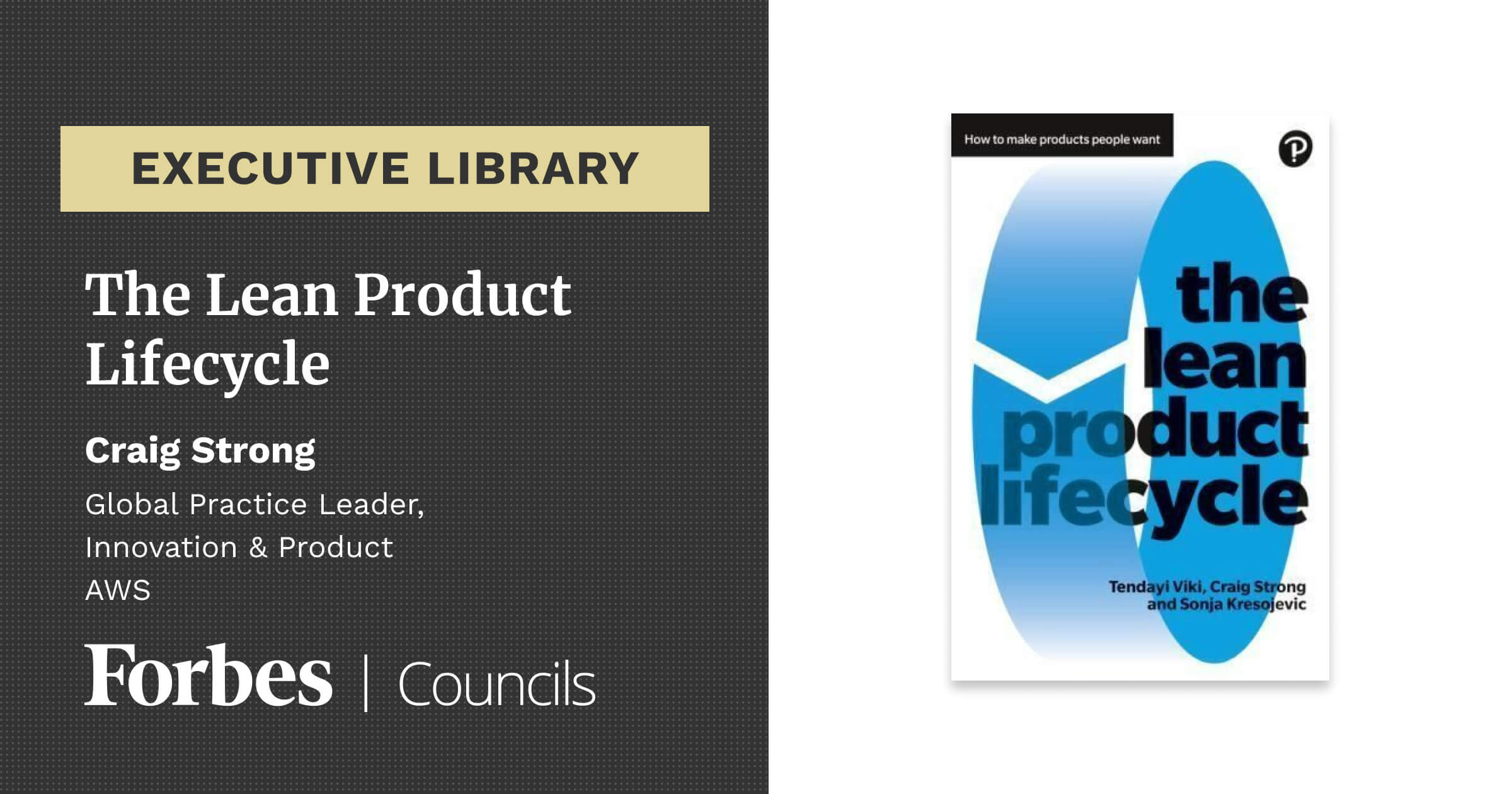 The Lean Product Lifestyle by Craig Strong et al.