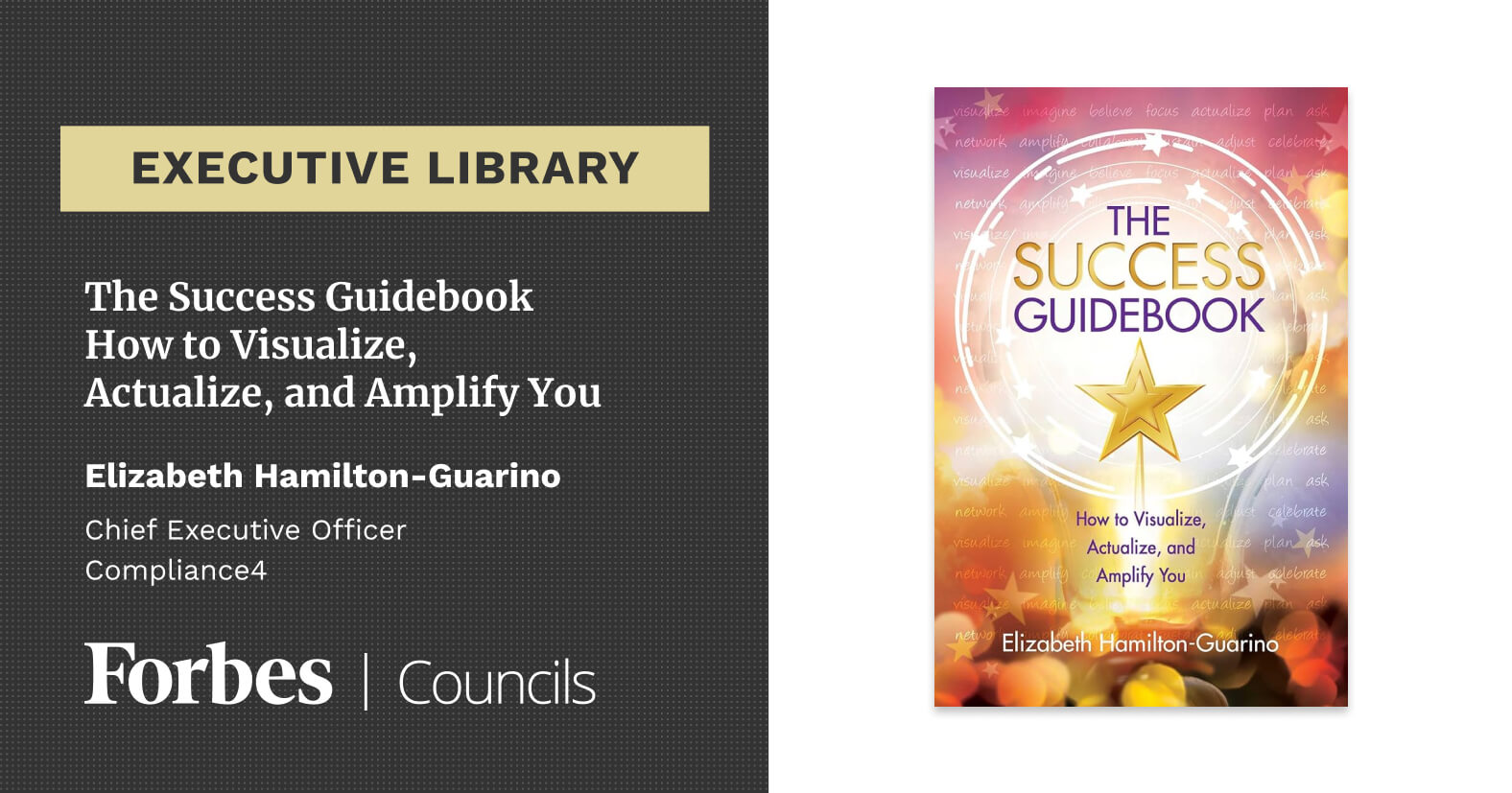 An inspirational guide for visualizing and actualizing success